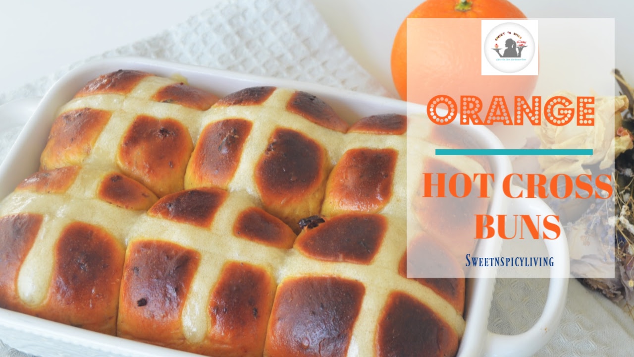[VIDEO] Small Batch Orange Hot Cross Buns